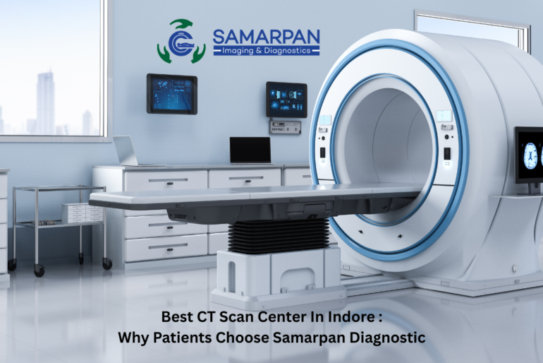 Best CT Scan Center in Indore | Samarpan Diagnostic
